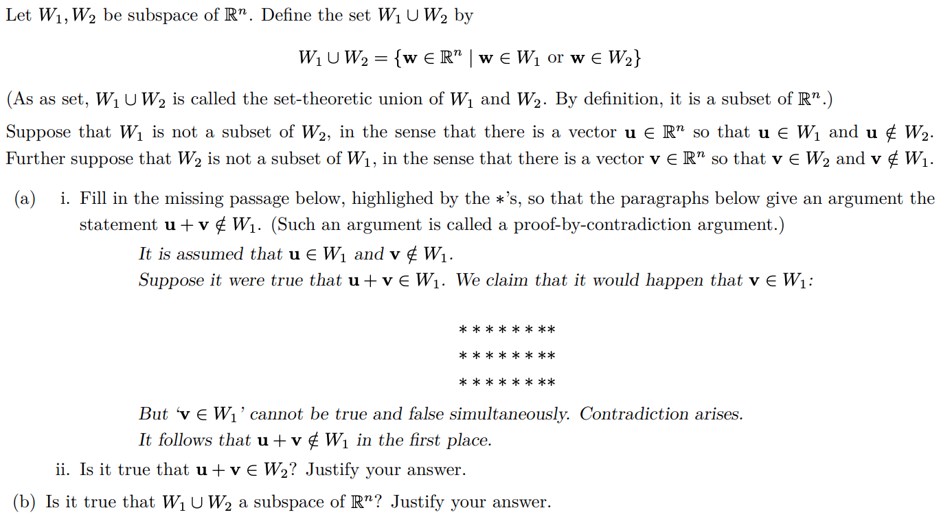 Solved Let W1,W2 be subspace of R”. Define the set W1U W2 by | Chegg.com