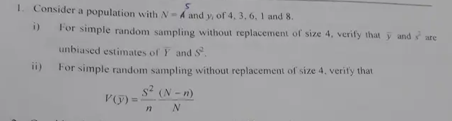 Solved 1. Consider a population with N=A5 and y of 4,3,6,1 | Chegg.com