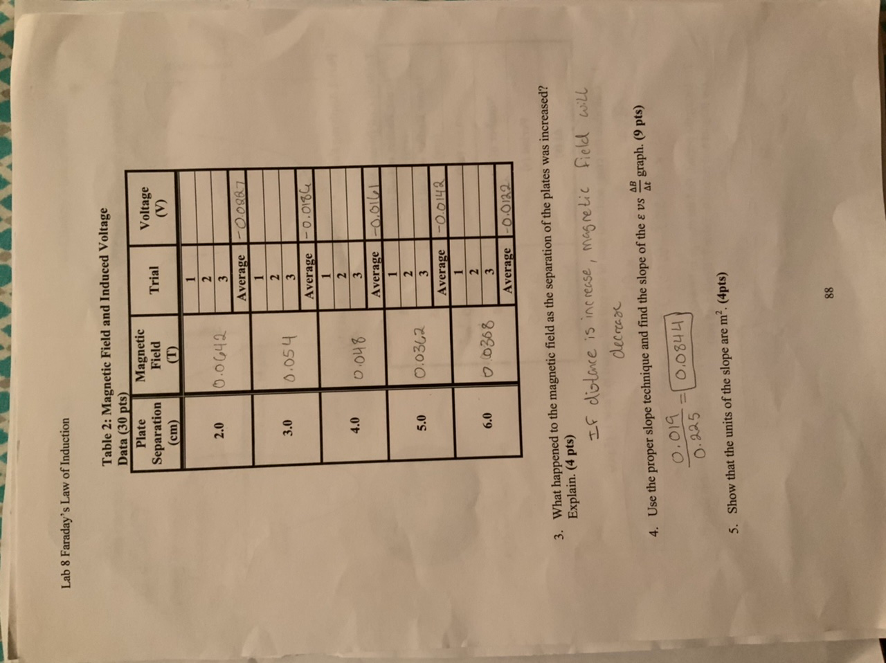 Solved Lab 8 Faraday's Law of Induction Table 2: Magnetic | Chegg.com