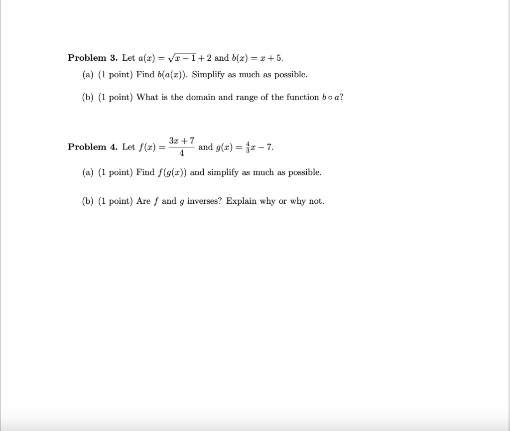 Solved Problem 3. Let a(x)=x−1+2 and b(x)=x+5. (a) (1 point) | Chegg.com