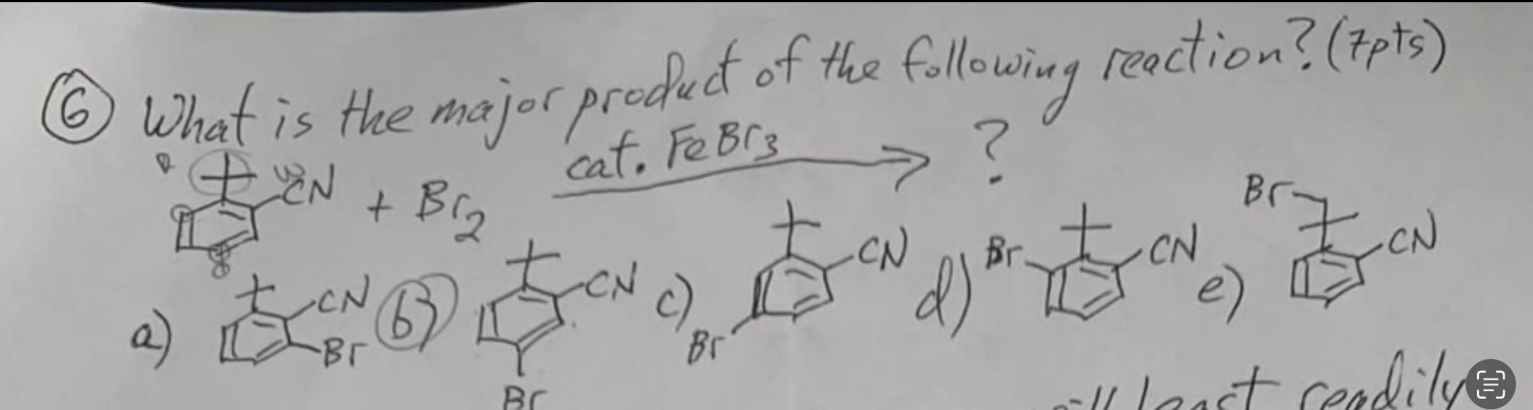 Solved (6) What is the major product of the following | Chegg.com