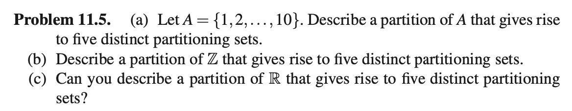 Solved Problem 11.5. (a) Let A={1,2,…,10}. Describe a | Chegg.com