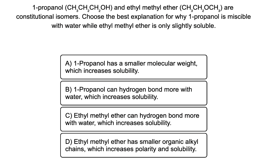 Solved 1-propanol (CH3CH2CH2OH) and ethyl methyl ether | Chegg.com
