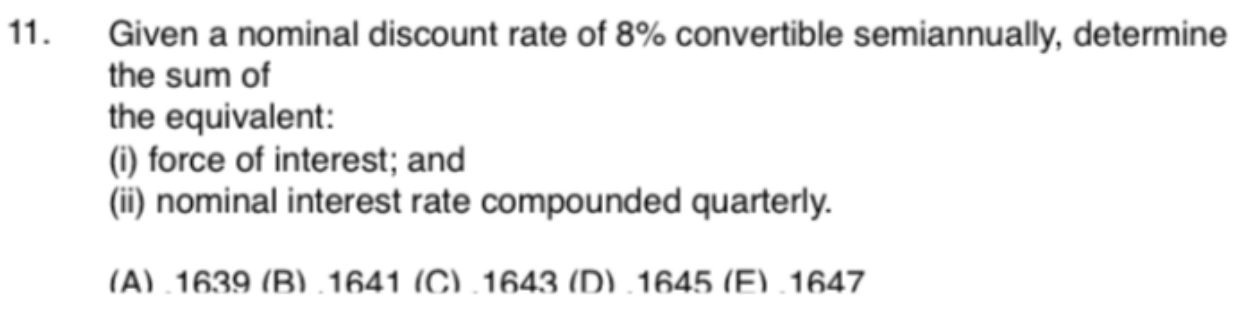 Solved 11. Given a nominal discount rate of 8% convertible | Chegg.com