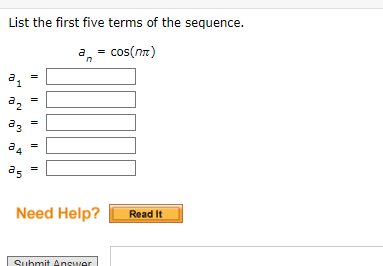 Solved List the first five terms of the | Chegg.com