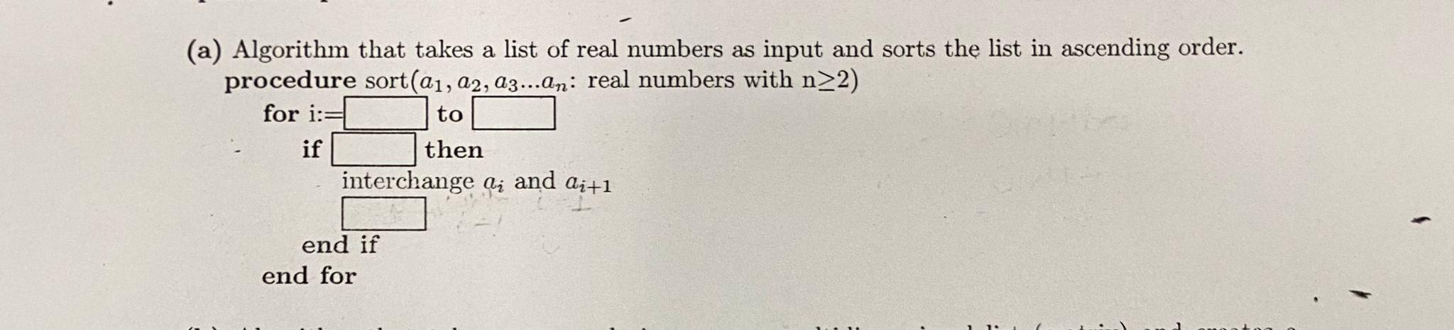 Solved (a) Algorithm that takes a list of real numbers as | Chegg.com