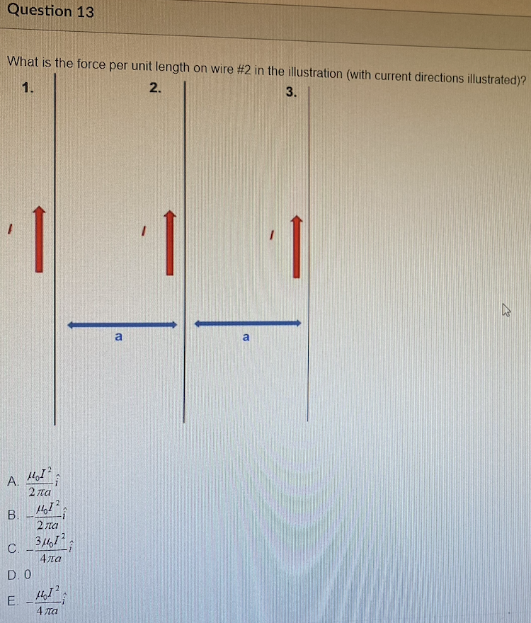 Solved Question 13 What is the force per unit length on wire | Chegg.com