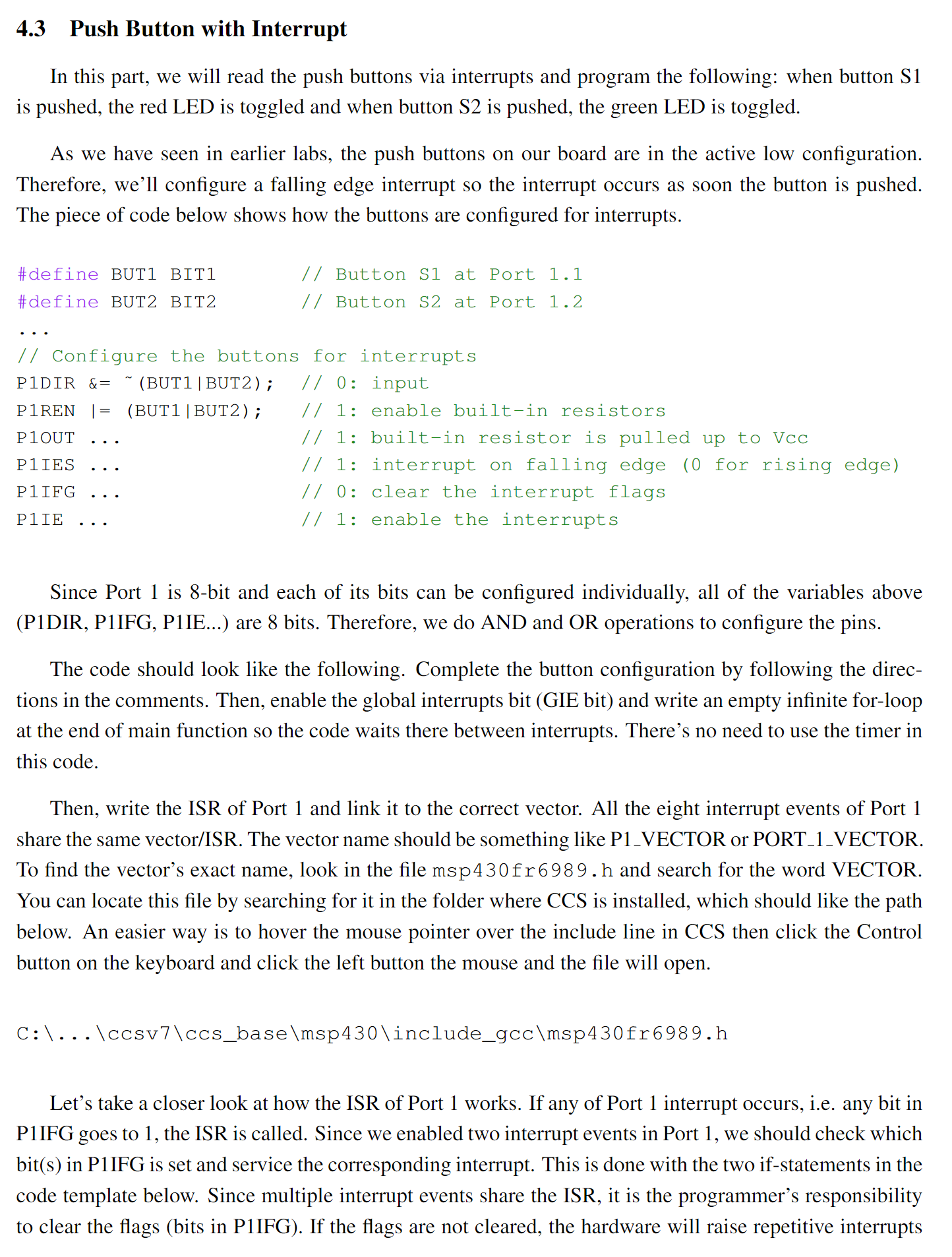 Solved 4.3 Push Button with Interrupt In this part, we will | Chegg.com
