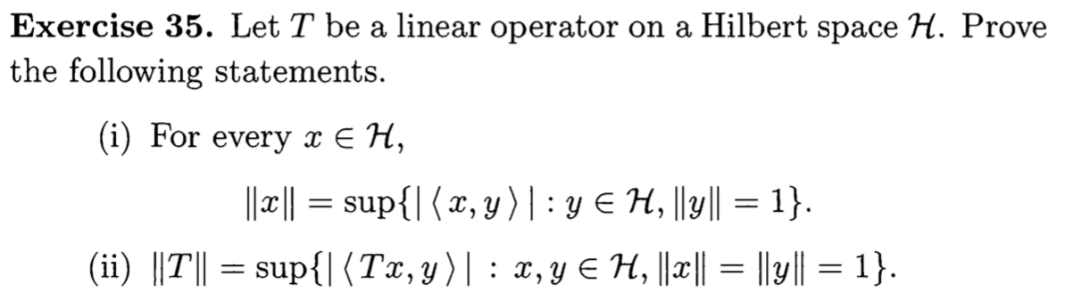 Solved Exercise 35. Let T be a linear operator on a Hilbert | Chegg.com