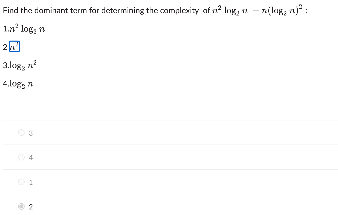 Solved Find the dominant term for determining the complexity | Chegg.com