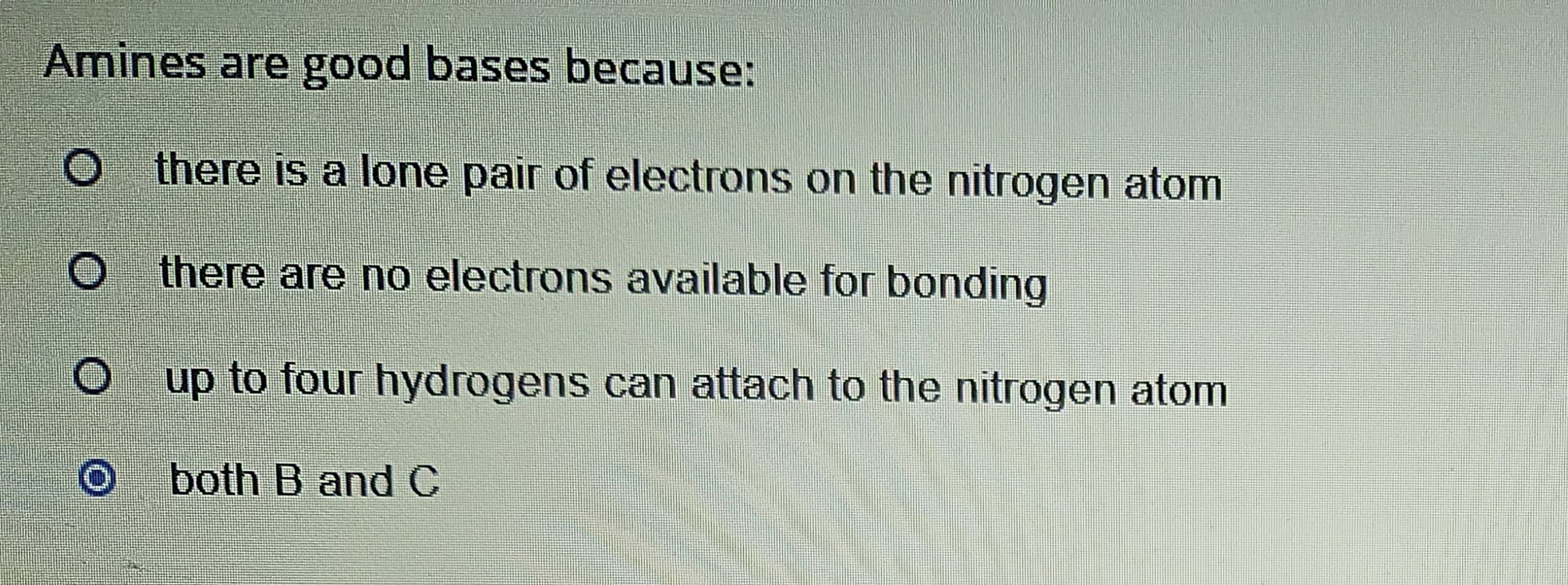 Solved Amines are good bases because: there is a lone pair | Chegg.com