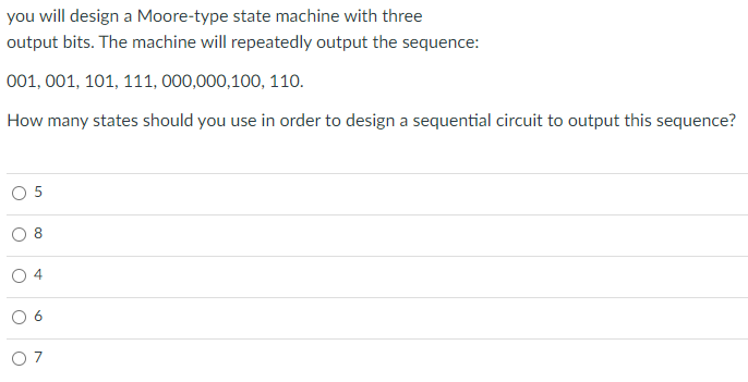 Solved you will design a Moore-type state machine with three | Chegg.com