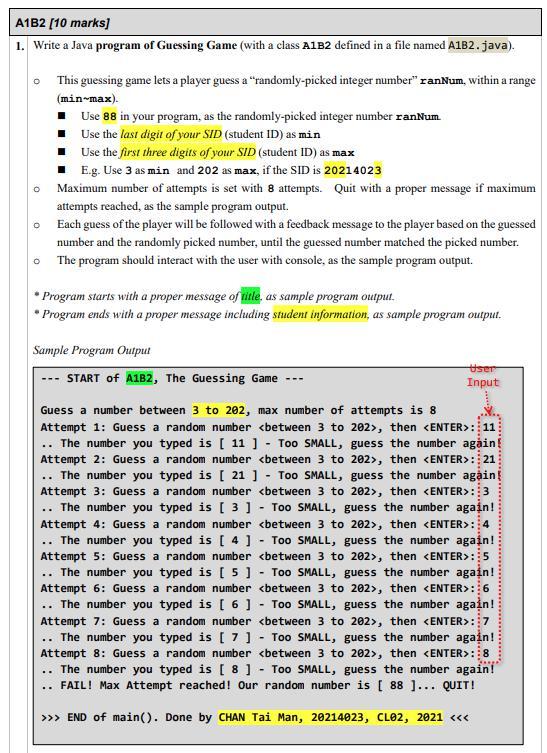 Solved A1B2 [10 marks] 1. Write a Java program of Guessing | Chegg.com