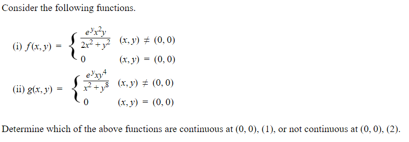 Solved Consider the following functions. exy # (i) f(x, y) = | Chegg.com