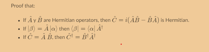 Solved Proof that: = If ÂyĒ are Hermitian operators, then Ĉ | Chegg.com
