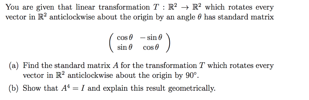 Solved You are given that linear transformation T : R2 → R2 | Chegg.com