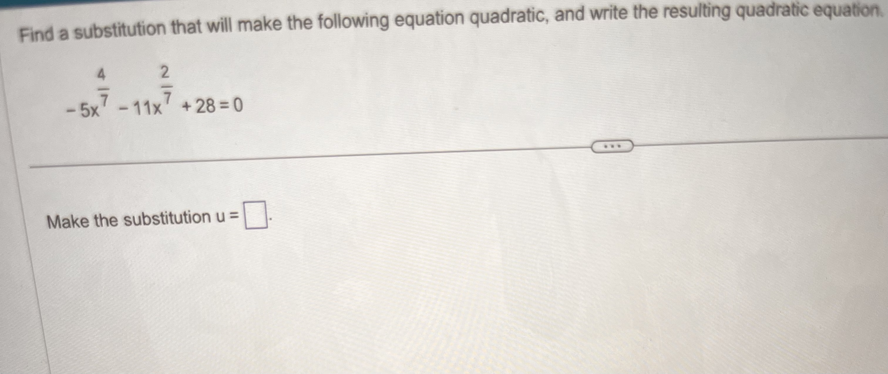 Solved Find solutiin that will make the equation quadratic | Chegg.com