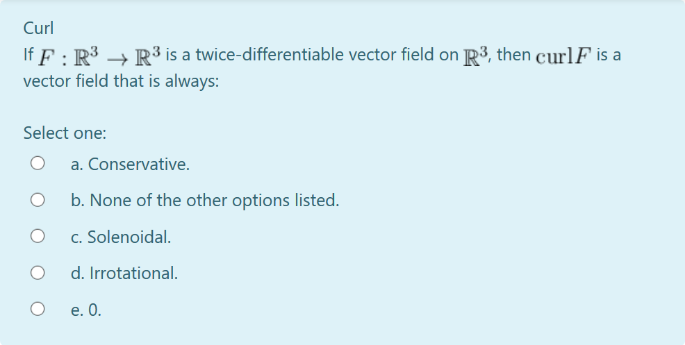 Solved Curl If F : R3R3 is a twice-differentiable vector | Chegg.com