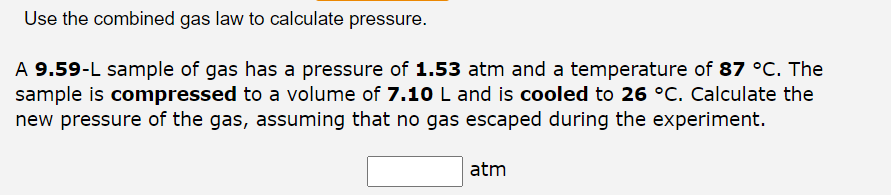 Solved Use the combined gas law to calculate pressure. A | Chegg.com