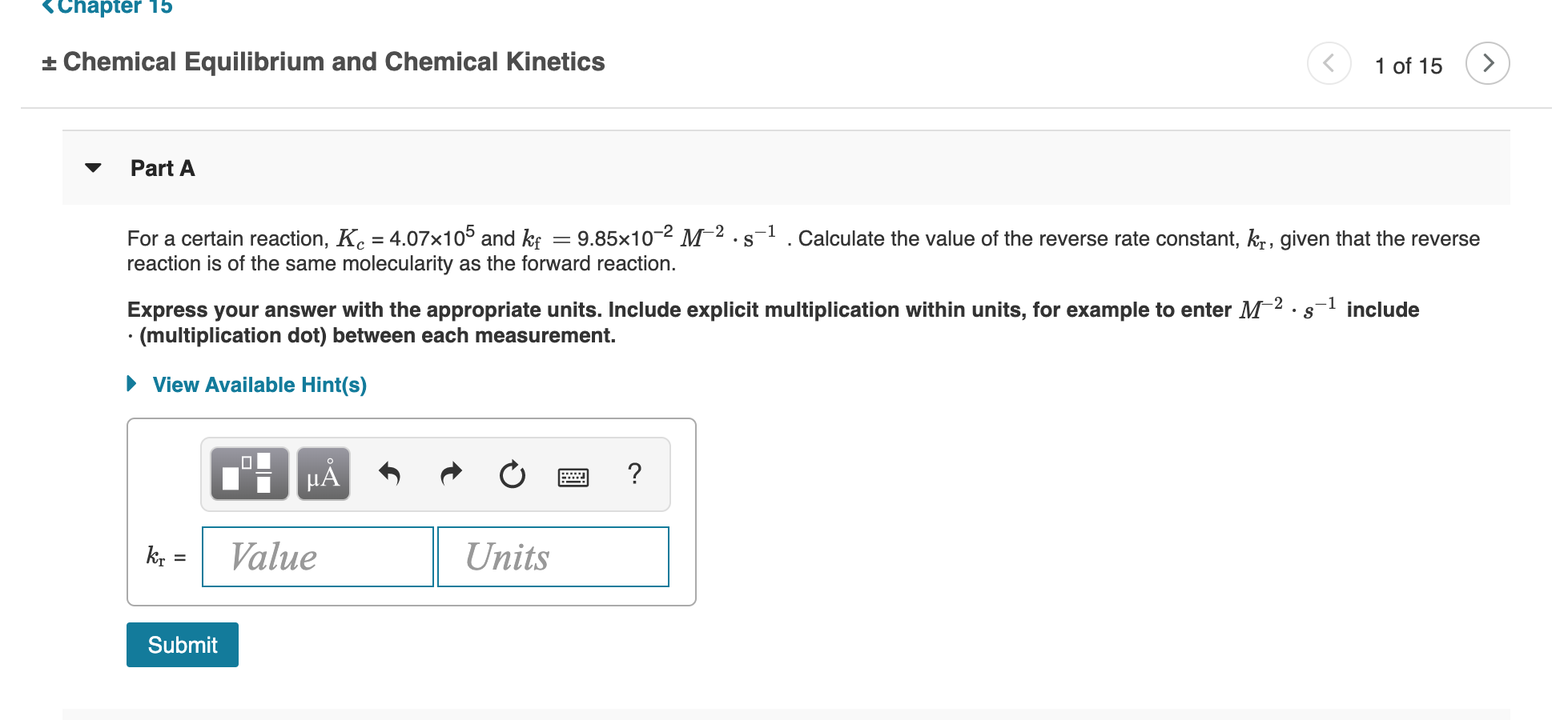 Solved Part A For a certain reaction, Kc = 4.07x10' and kf | Chegg.com