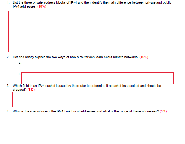 Solved 1. List the three private address blocks of IPv4 and | Chegg.com