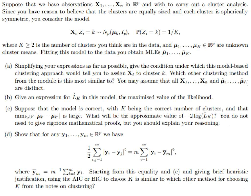 Solved Suppose that we have observations X1,…,Xn in Rp and | Chegg.com