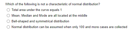 Solved Which of the following is not a characteristic of | Chegg.com