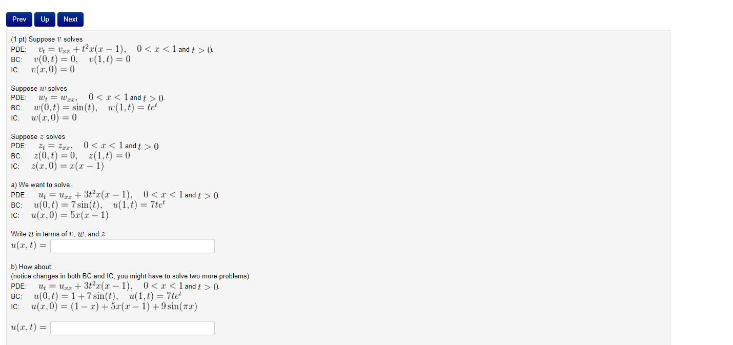 Solved Prev Up Next 0 0 (1 pt) Suppose U solves PDE: V = U2x | Chegg.com