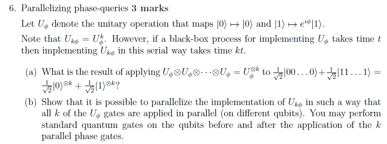 Solved 6 Parallelizing Phase Queries 3 Marks Let U Denote