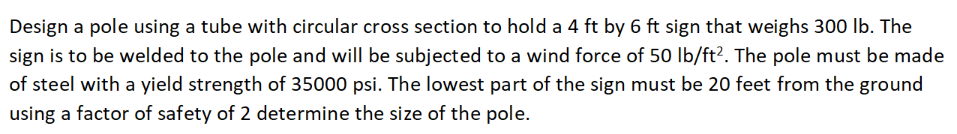Design a pole using a tube with circular cross | Chegg.com