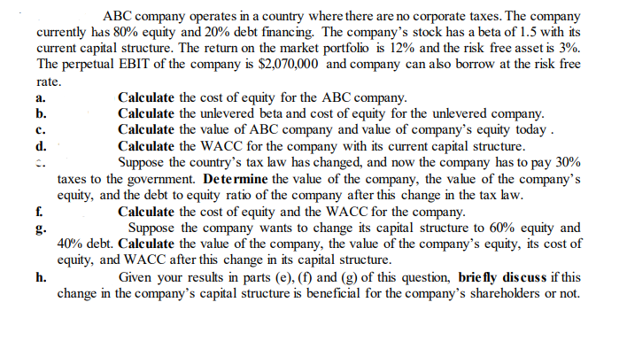 Solved ABC company operates in a country where there are no | Chegg.com Solved ABC company operates in a country where there are no | Chegg.com