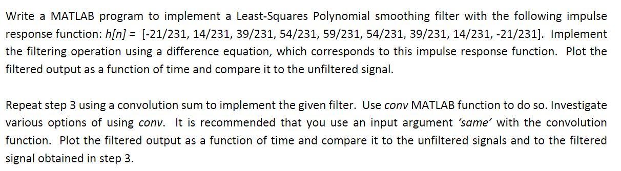 Solved Write a MATLAB program to implement a Least-Squares | Chegg.com