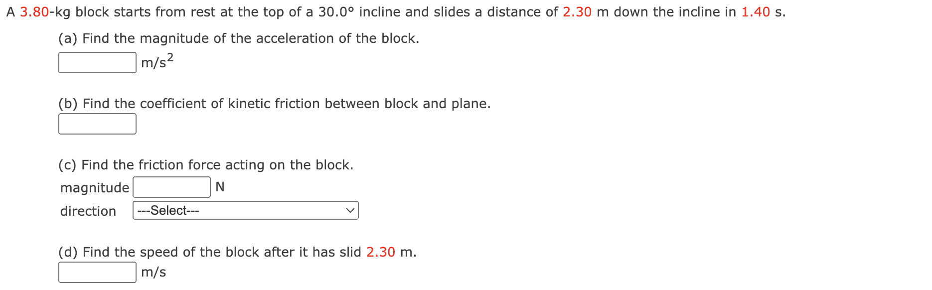Solved 3.80−kg block starts from rest at the top of a 30.0∘ | Chegg.com