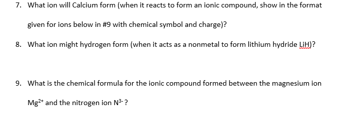 Solved 7. What ion will Calcium form (when it reacts to form | Chegg.com