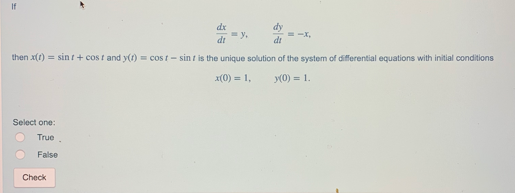 Solved then x(t) = sint + cost and y(t) = cost - sint is the | Chegg.com