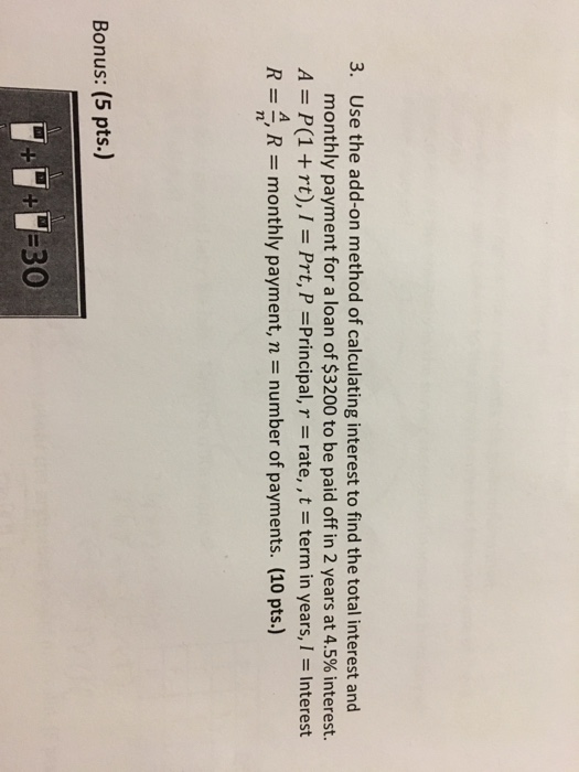 Solved 3. Use the add-on method of calculating interest to | Chegg.com