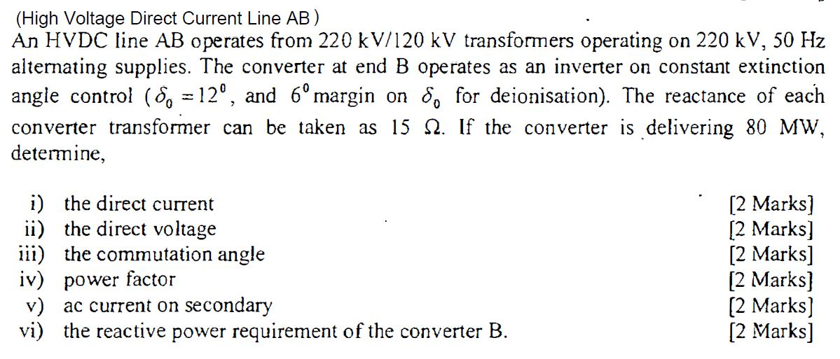 (High Voltage Direct Current Line AB) An HVDC line AB | Chegg.com