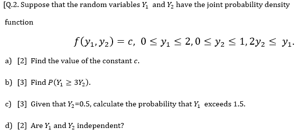 Solved [Q.2. Suppose that the random variables Y1 and Y, | Chegg.com