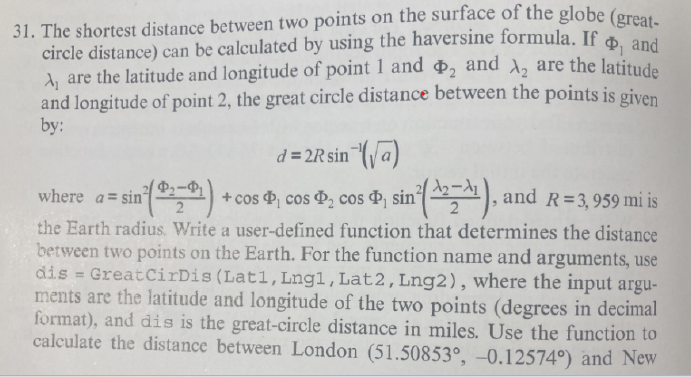 Solved 31. The shortest distance between two points on the | Chegg.com