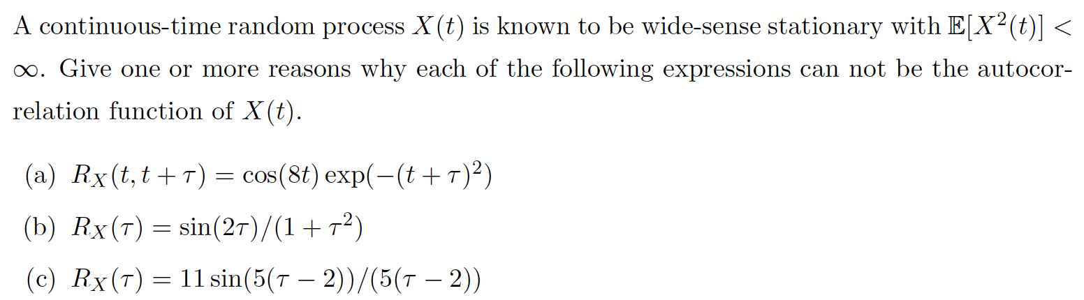 Solved A continuous-time random process X(t) is known to be | Chegg.com