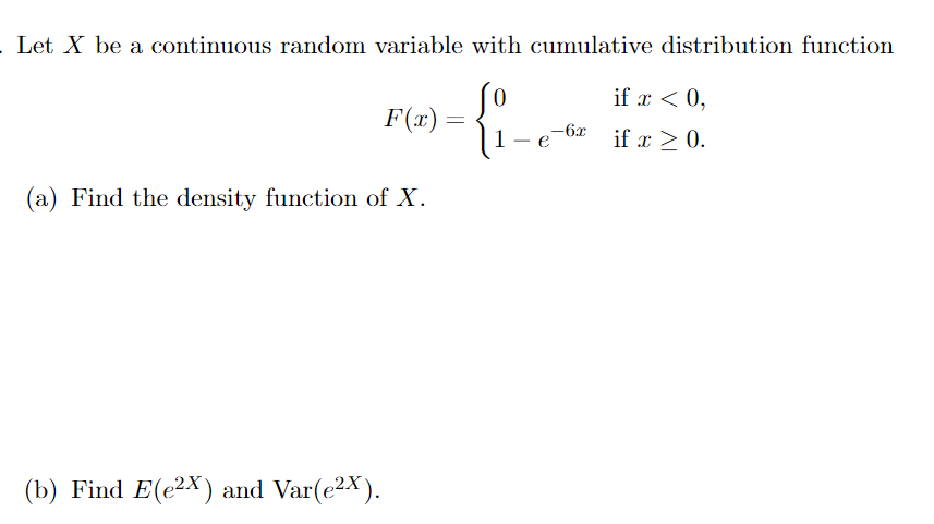 Solved Let X be a continuous random variable with cumulative | Chegg.com