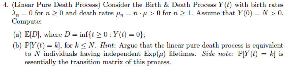 . (Linear Pure Death Process) Consider the Birth & | Chegg.com