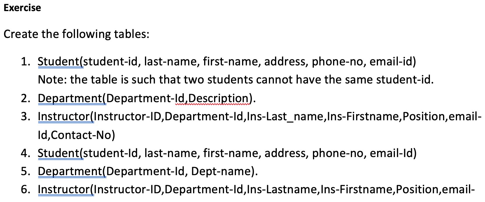 Solved Exercise Create the following tables: 1. | Chegg.com