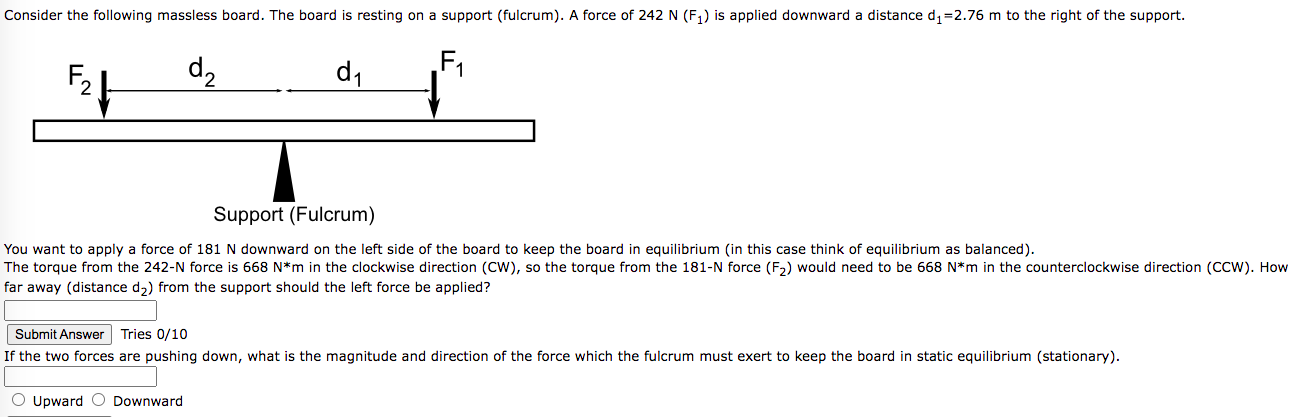 Solved You want to apply a force of 181 N downward on the | Chegg.com