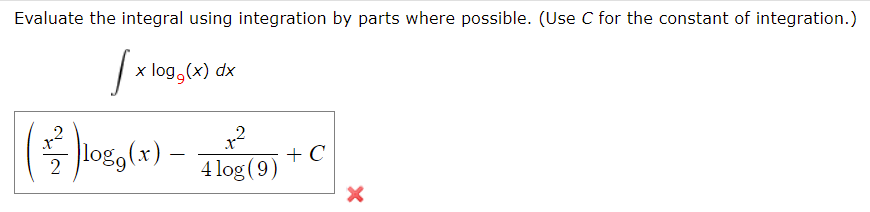 Solved Evaluate the integral using integration by parts | Chegg.com