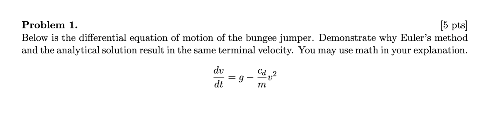 Solved Problem 1.Below is ﻿the differential equation of | Chegg.com