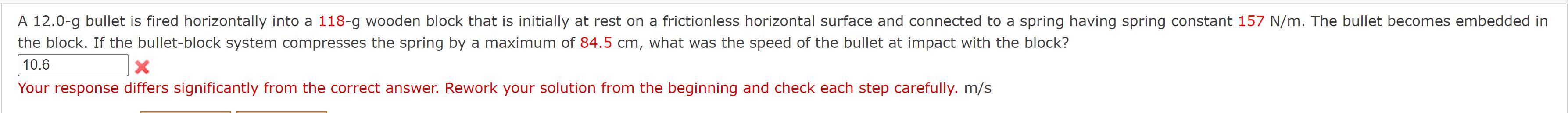 Solved the block. If the bullet-block system compresses the | Chegg.com