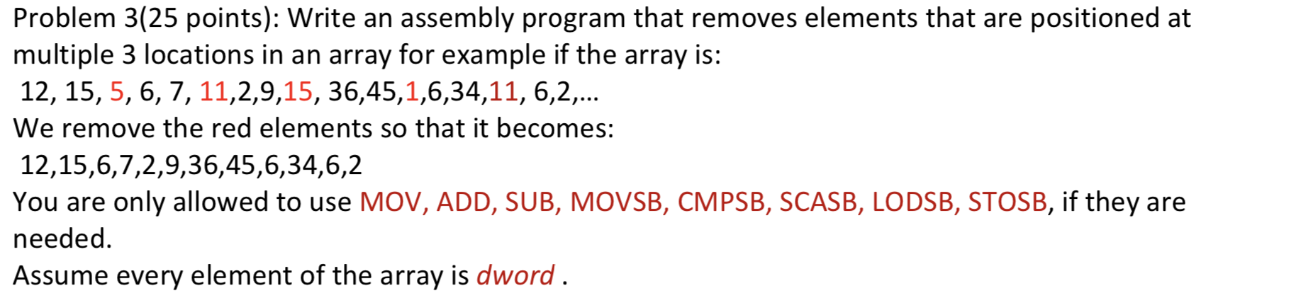 Solved Problem 3(25 points): Write an assembly program that | Chegg.com