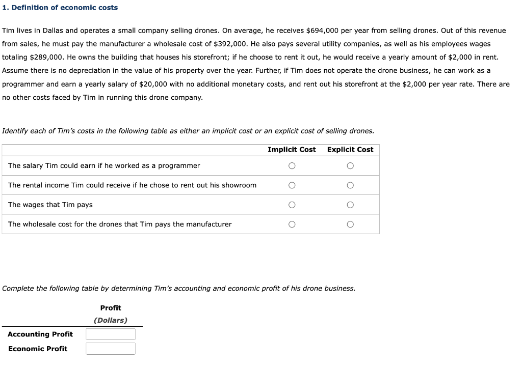 Solved 1. Definition of economic costs Tim lives in Dallas | Chegg.com
