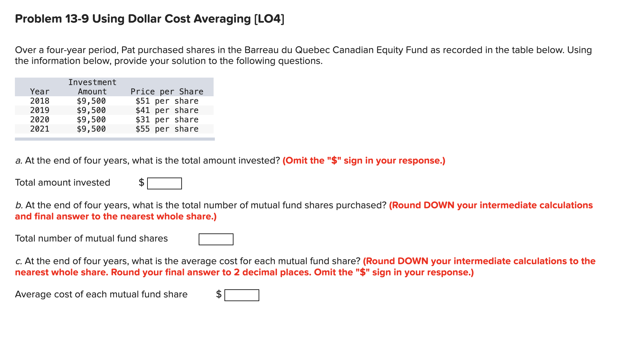 Solved Problem 13-9 ﻿Using Dollar Cost Averaging [LO4]Over a | Chegg.com